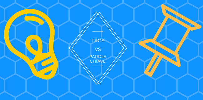 Differenza tra Parole Chiave e Tag | Come usare Tag e Keyword